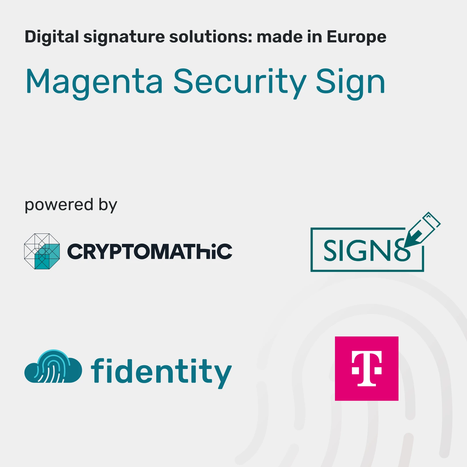 Digital signature solutions – made in Europe - fidentity
